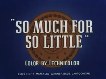 Cartoon: So Much for So Little, 1949 - Public Domain Movies
